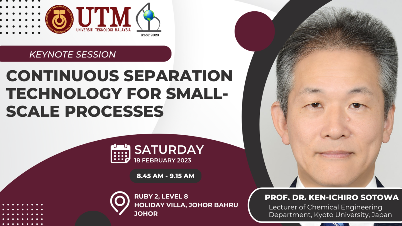 The 4th International Conference on Separation Technology 2023 (ICoST ...