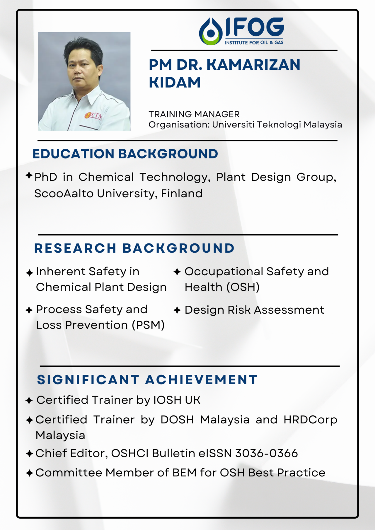 PM Dr. Kamarizan Kidam | UTM-MPRC Institute for Oil & Gas